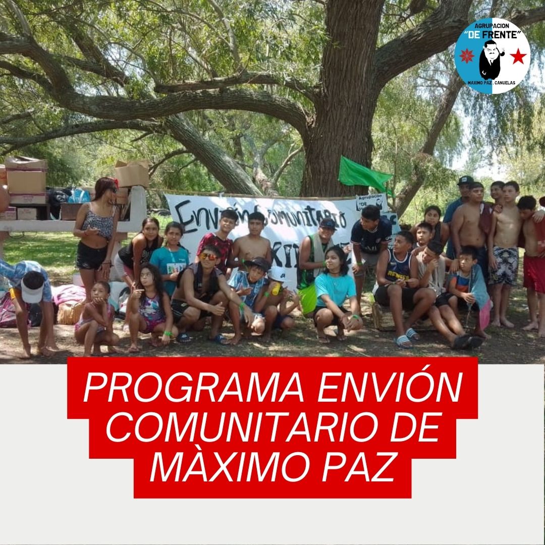 Programa envión comunitario de Máximo Paz – Agrupación De Frente